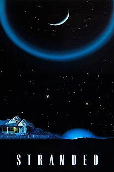 ‎Stranded (1987) directed by Fleming B. Fuller • Reviews, film + cast ...