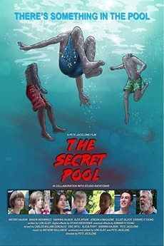 ‎The Secret Pool (2021) directed by Pete Jacelone • Film + cast ...