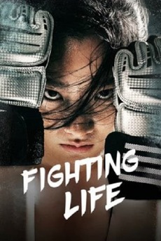 ‎Fighting Life • Film + cast • Letterboxd