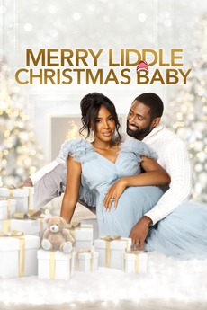 ‎Merry Liddle Christmas Baby (2021) directed by Kelly Fyffe-Marshall ...