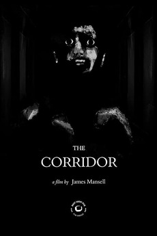 ‎The Corridor (2021) directed by James Mansell • Reviews, film + cast ...