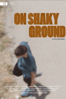 ‎On Shaky Ground (2014) directed by Sonja Tarokić • Film + cast • Letterboxd