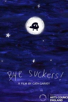‎Bye, Suckers! (2021) directed by Catherine Garvey • Reviews, film ...
