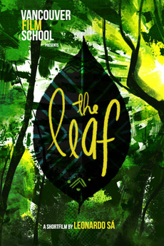 ‎The Leaf (2021) directed by Leonardo Queiroz de Sá • Reviews, film ...