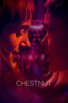 ‎Chestnut (2023) directed by Jac Cron • Reviews, film + cast • Letterboxd