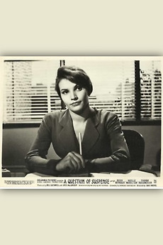 ‎A Question of Suspense (1961) directed by Max Varnel • Reviews, film ...