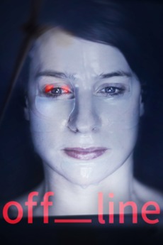 ‎off_line (2021) directed by Elias Ben Engelhardt • Film + cast ...