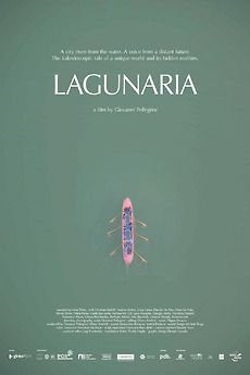 ‎Lagunaria (2021) directed by Giovanni Pellegrini • Reviews, film ...