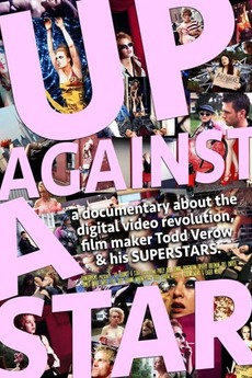 ‎Up Against a Star (2001) directed by Todd Verow • Film + cast • Letterboxd