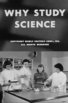 ‎Why Study Science? (1955) directed by Herk Harvey • Reviews, film ...