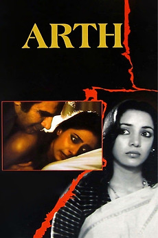 ‎Arth (1982) directed by Mahesh Bhatt • Reviews, film + cast • Letterboxd