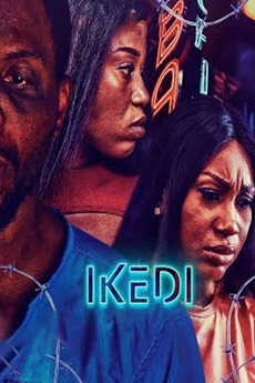‎Ikedi (2019) directed by Eneaji Chris Eneng • Film + cast • Letterboxd