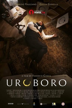 ‎Uroboro (2021) directed by Federico Gasca • Film + cast • Letterboxd