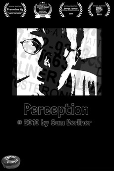 ‎Perception (2011) directed by Sam Berliner • Film + cast • Letterboxd