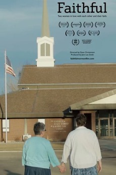 ‎Faithful (2017) directed by Dane Christensen • Film + cast • Letterboxd