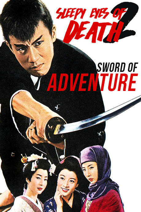 ‎Sleepy Eyes of Death 2: Sword of Adventure (1964) directed by Kenji Misumi • Reviews, film ...