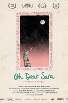 ‎Oh Dear Sara (2021) directed by Patricia Franquesa • Reviews, film ...