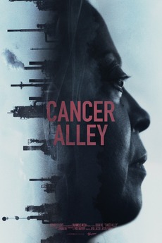 ‎Cancer Alley (2021) directed by Brian Ivie • Reviews, film + cast ...
