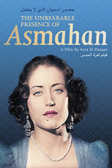 ‎The Unbearable Presence of Asmahan (2014) directed by Azza El-Hassan ...