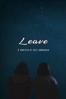 ‎Leave (2020) directed by Sioly Amundaraín • Reviews, film + cast ...