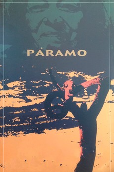 ‎Páramo (2004) directed by Daniel Rodríguez Risco • Film + cast ...