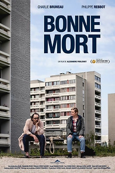 ‎Have a Good Death (2020) directed by Alexandre Poulichot • Film + cast ...