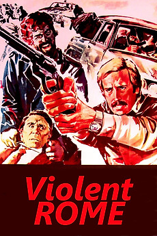 ‎Violent Rome (1975) directed by Marino Girolami • Reviews, film + cast • Letterboxd