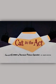 ‎Cat In The Act (1957) directed by Dave Tendlar • Film + cast • Letterboxd