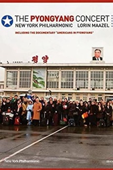 ‎Americans in Pyongyang (2008) directed by Ayelet Heller • Reviews ...