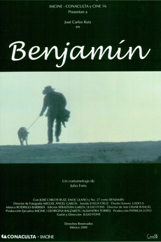 ‎Benjamín (2002) directed by Julio Fons • Reviews, film + cast • Letterboxd