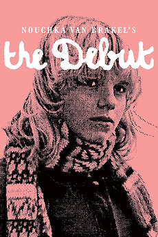 ‎The Debut (1977) directed by Nouchka van Brakel • Reviews, film + cast ...