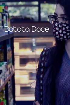 ‎Batata Doce (2021) directed by Lu Noronha • Reviews, film + cast ...