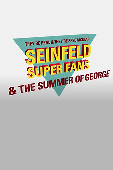 ‎They're Real & They're Spectacular: Seinfeld Super Fans & The Summer ...