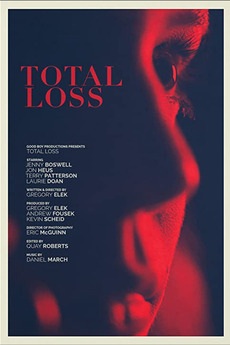 ‎Total Loss (2019) directed by Gregory Elek • Reviews, film + cast ...