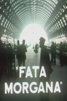 ‎Fata Morgana (1961) directed by Lino Del Fra • Film + cast • Letterboxd