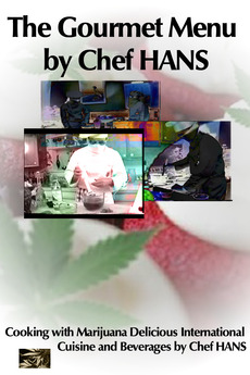 ‎Cannabis - Cooking With Marijuana - The Gourmet Menu By Chef Hans ...