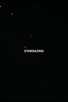 ‎Stargazing (2017) directed by Tzuan Wu • Reviews, film + cast • Letterboxd
