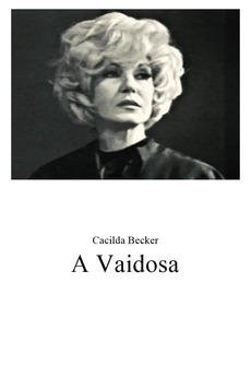 ‎A Vaidosa (1968) directed by Walter G. Durst • Film + cast • Letterboxd