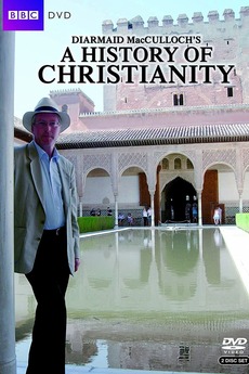 ‎A History Of Christianity (2009) • Reviews, film + cast • Letterboxd