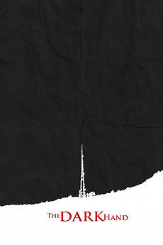 ‎The Dark Hand (2016) directed by Dutch Marich • Reviews, film + cast ...