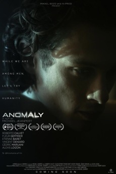 ‎Anomaly (2021) directed by Michael Jeanpert • Reviews, film + cast ...