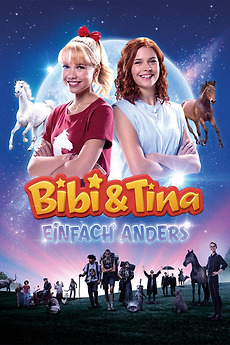 ‎Bibi & Tina: Simply Different (2022) directed by Detlev Buck • Reviews, film + cast • Letterboxd