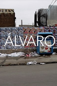 ‎Álvaro (2015) directed by Alexandra Lazarowich, Elizabeth Delaune ...