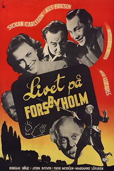 ‎Livet på Forsbyholm (1948) directed by Elof Ahrle, Arne Mattsson ...