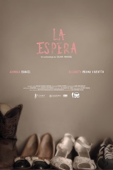 ‎La espera (2021) directed by Celina Yunuen Manuel Piñón • Reviews ...