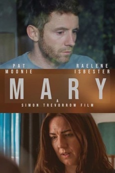 ‎Mary (2021) directed by Simon Trevorrow • Reviews, film + cast ...