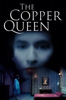 ‎The Copper Queen (2021) directed by Crystal Manich • Reviews, film ...