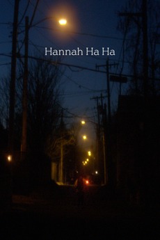 ‎Hannah in April (2021) directed by Jordan Tetewsky, Joshua Pikovsky ...