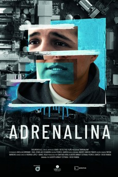 ‎Adrenalina (2021) directed by Alberto Arnaut Estrada, Diego Rabasa ...