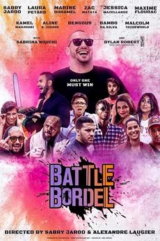 ‎Battle Bordel (2021) directed by Alexandre Laugier, Sabry Jarod • Film ...